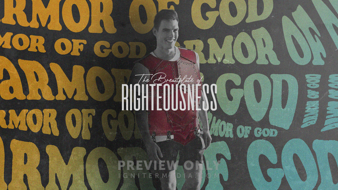 The Breastplate Of Righteousness Title Graphics Procontent