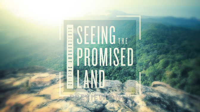 Seeing the Promised Land - Title Graphics | Igniter Media Seeing the Promised Land - Title Graphics | Igniter Media