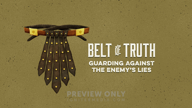 Full Armor Of God Belt Of Truth Title Graphics Igniter Media