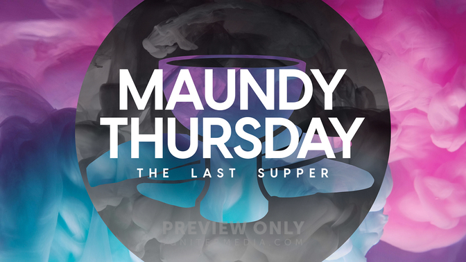 Maundy Thursday Colormix - Maundy Thursday - Title Graphics | Life ... Maundy Thursday Colormix - Maundy Thursday - Title Graphics | Life ...