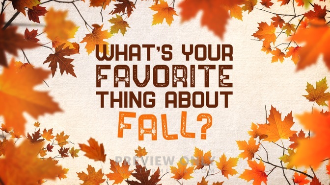 Fall - What's Your Favorite Thing About Fall? - Title Graphics | Church ... Fall - What's Your Favorite Thing About Fall? - Title Graphics | Church ...